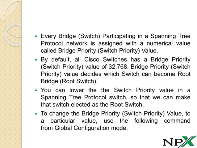 Spanning Tree Bridge Root Priority value & Extended System ID | PPTX ...