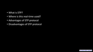 Spanning Tree Protocol (STP).pptx