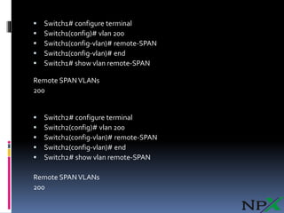 SPAN, RSPAN and ERSPAN | PPTX