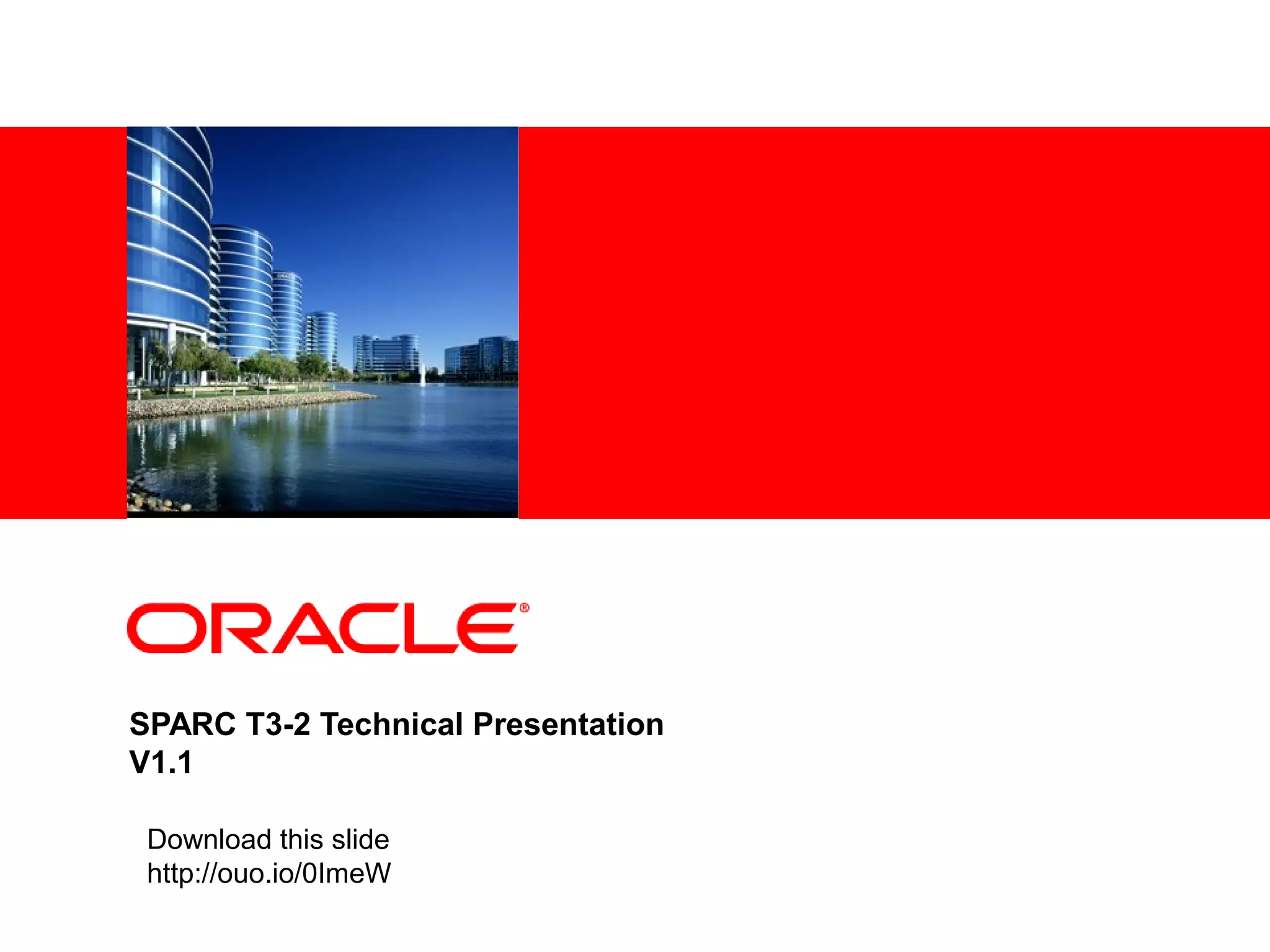 Sparc t3 2 technical presentation | PPT