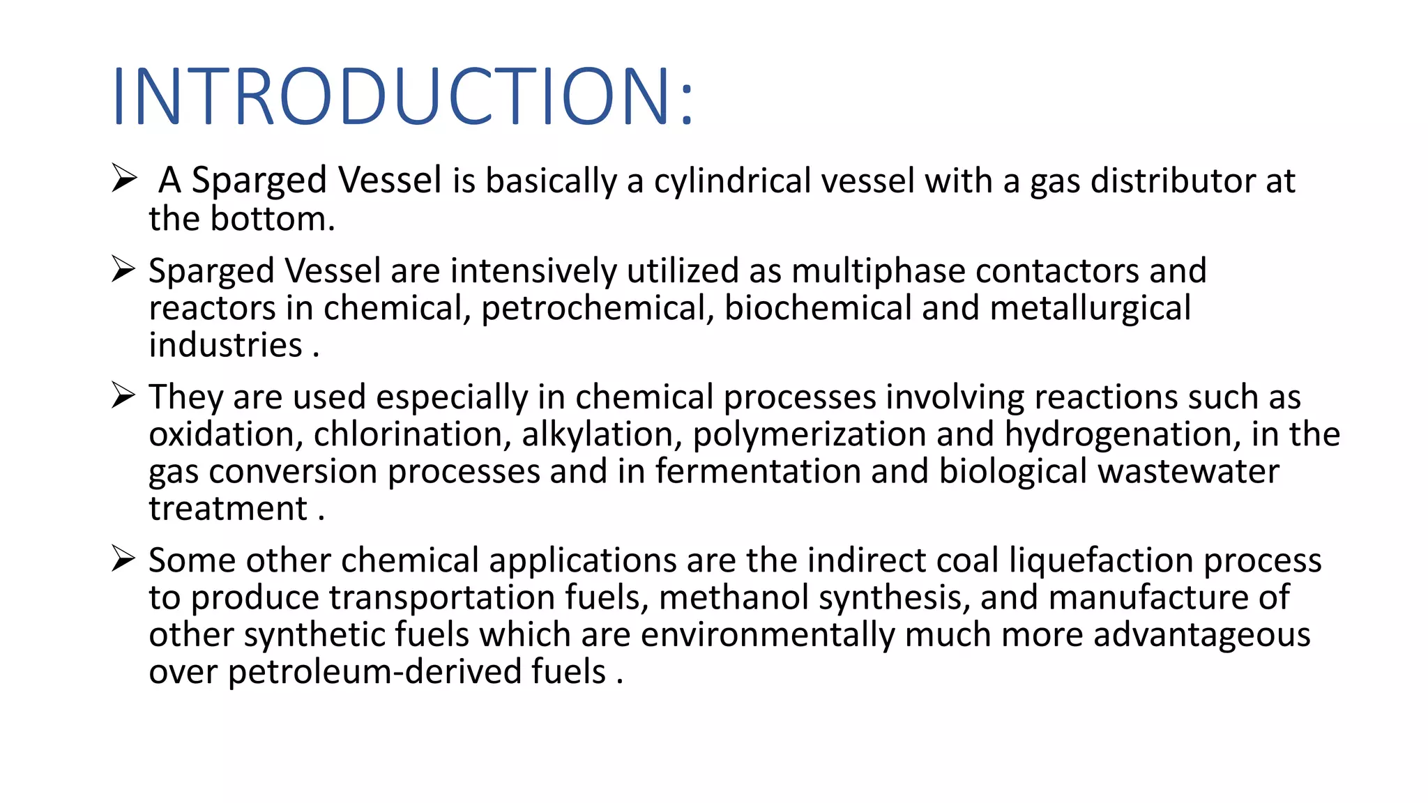 Sparged Vessel Presentation 5th Sem.pptx