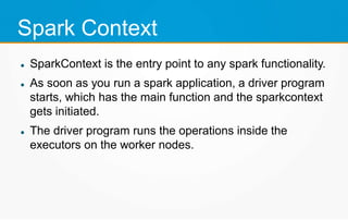 Introduction to apache spark and the architecture | PPT