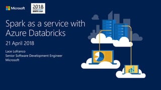 Spark as a Service with Azure Databricks | PPT