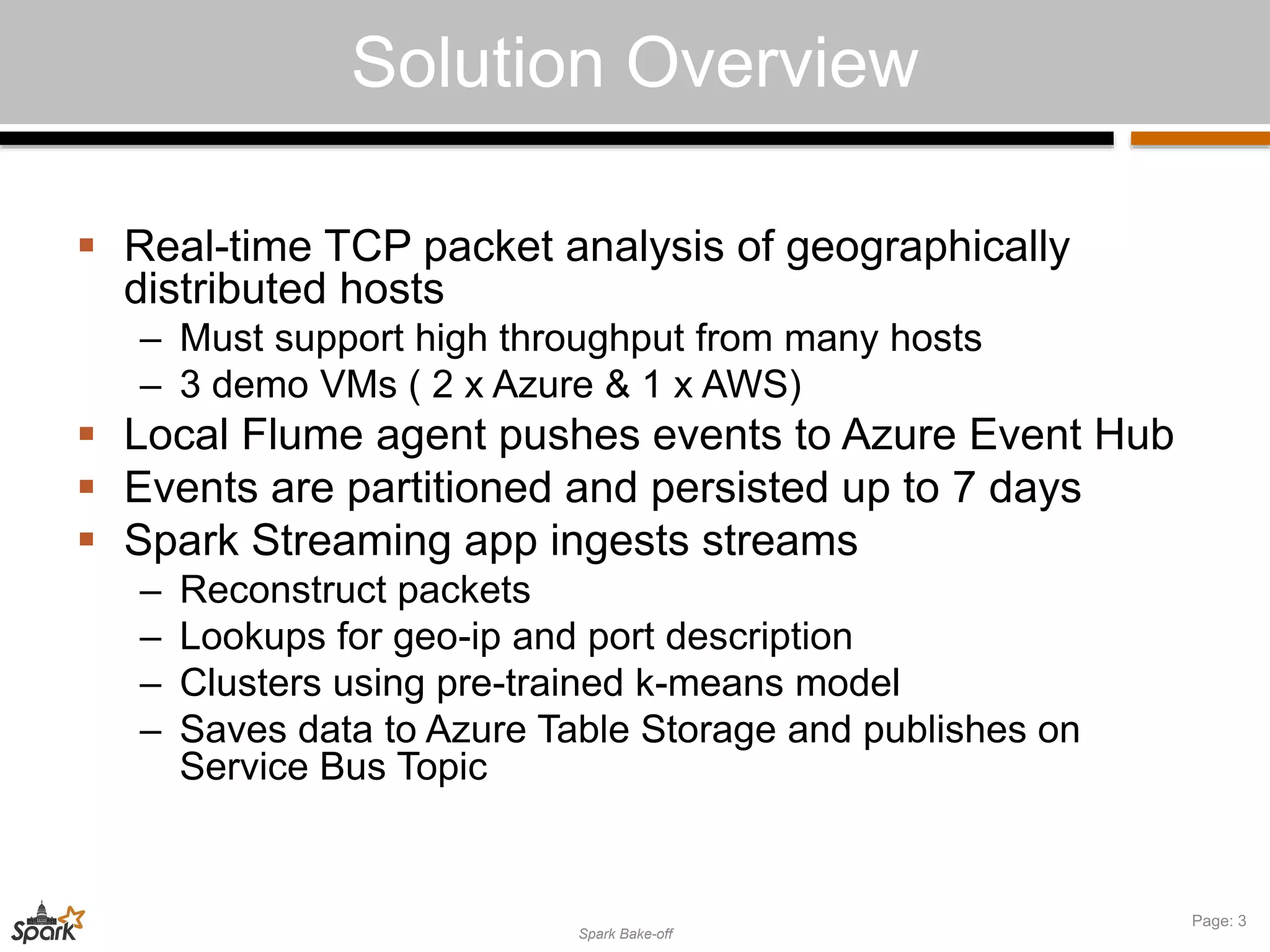 DC Spark bake off - Realtime TCP Packet Analysis using Spark and Azure Event Hubs | PPT