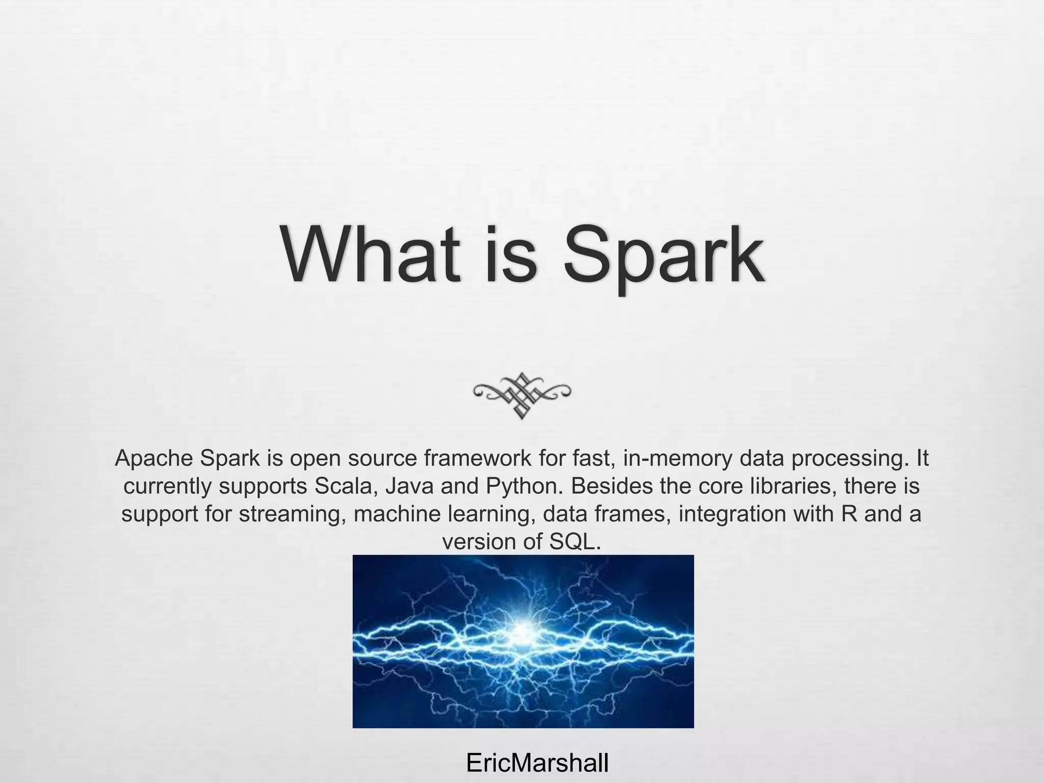 Spark Infrastructure Ppt