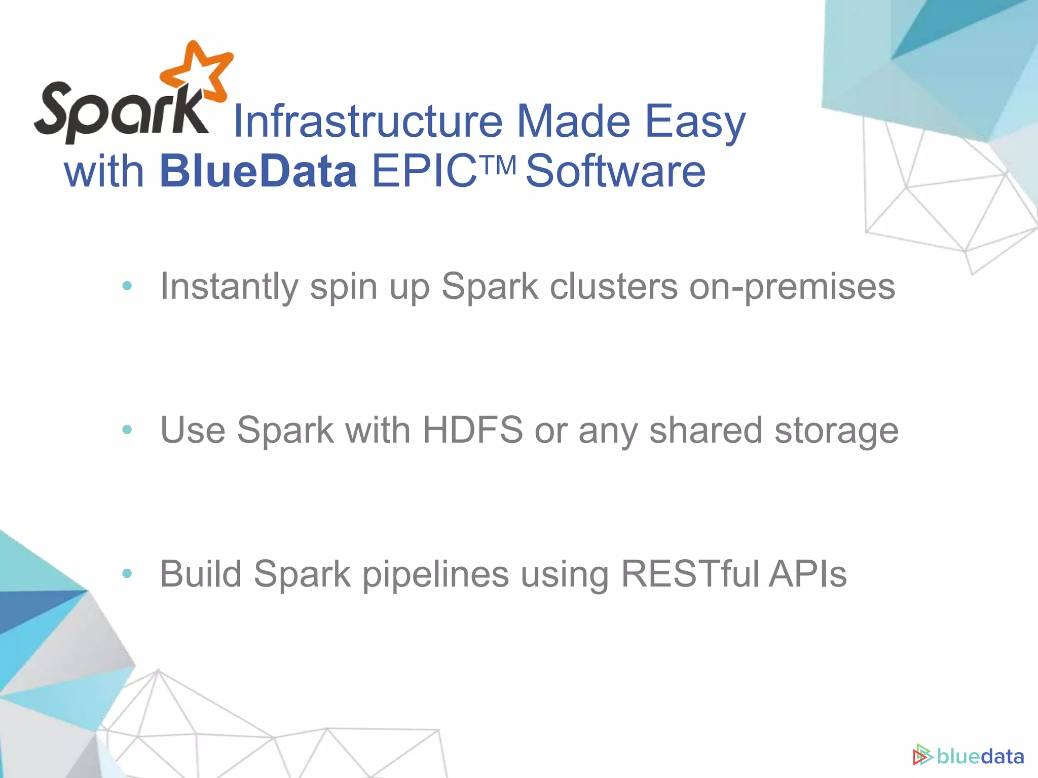 Spark Infrastructure Made Easy | PPT
