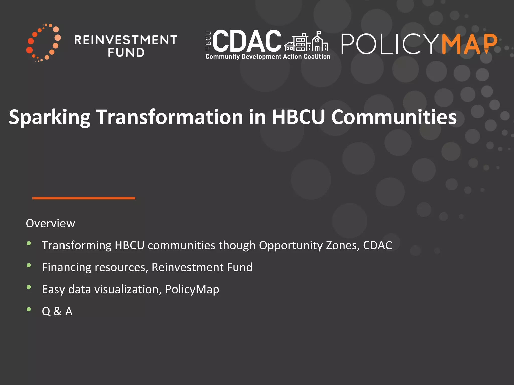 Sparking transformation in HBCU Communities; Opportunity Zone and data ...
