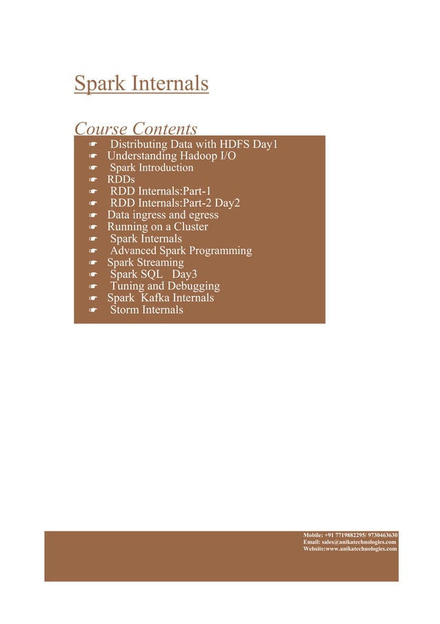Spark Internals Training | Apache Spark | Spark | Anika Technologies | PDF