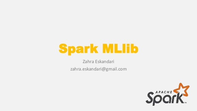 Apache Spark Mllib