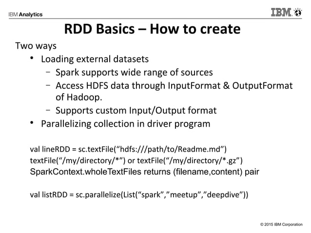 Apache Spark Introduction And Resilient Distributed Dataset Basics And