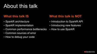 Spark r under the hood with Hossein Falaki | PPT