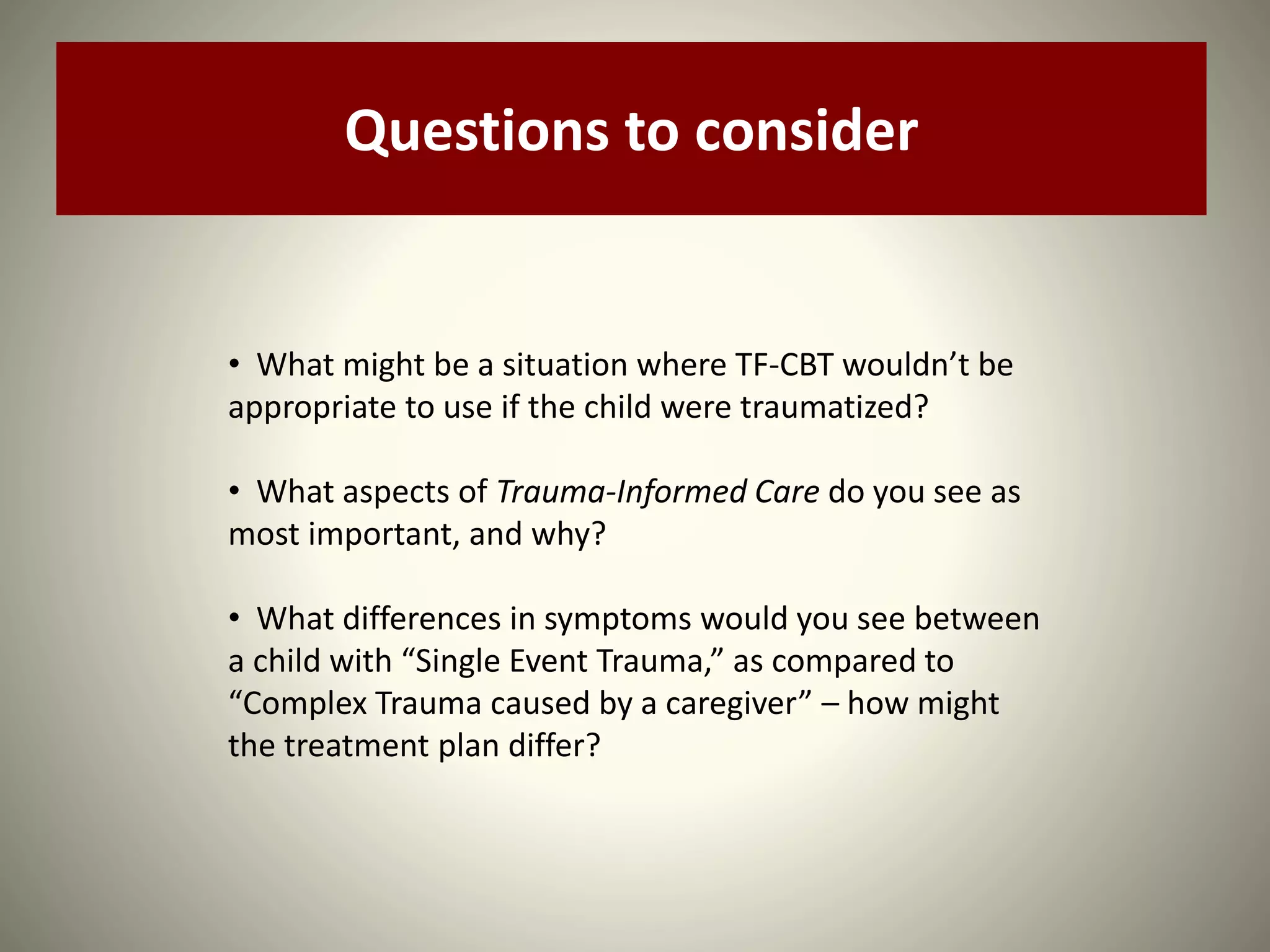 Trauma Focused CBT (TF CBT) for Kids | PPTX