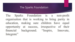 Sparks foundation | PPT