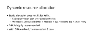 Spark tunning in Apache Kylin | PPT