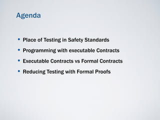 Integrating Proof and Testing in Verification Strategies for Safety ...