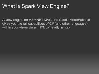 Spark View Engine | PPT | Web Design and HTML | Internet