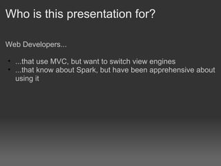 Spark View Engine | PPT | Web Design and HTML | Internet
