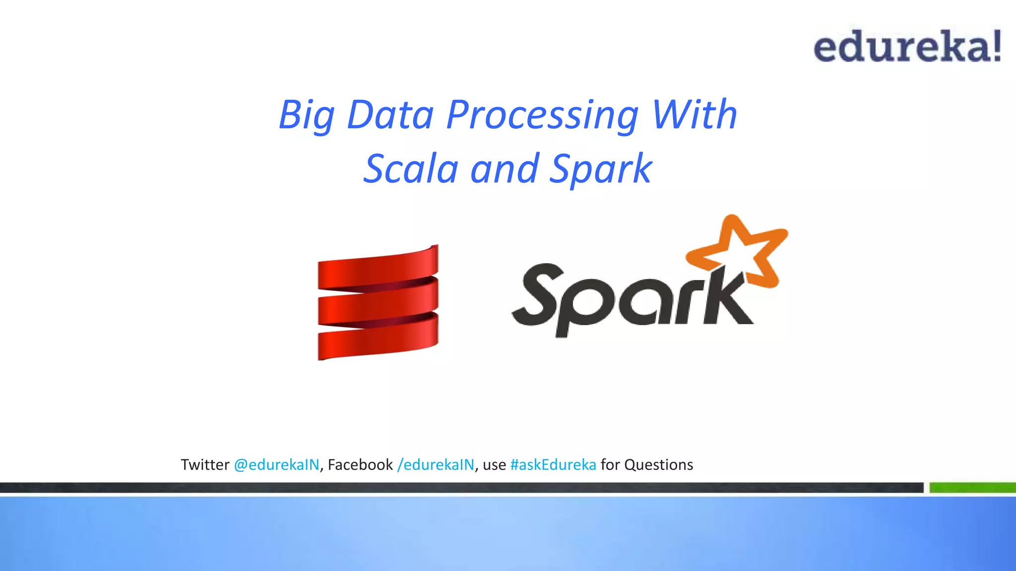 Apache Spark & Scala | PPT