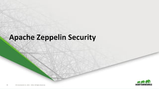 Running Apache Spark & Apache Zeppelin in Production | PPT