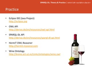 SPARQL-DL - Theory & Practice | PPT