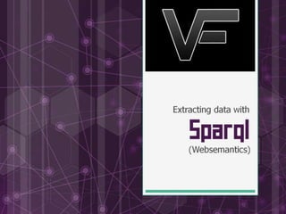 SPARQL and Web Semantics | PPT