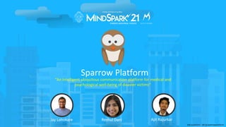 Mindspark 21' - Sparrow platform | PPT