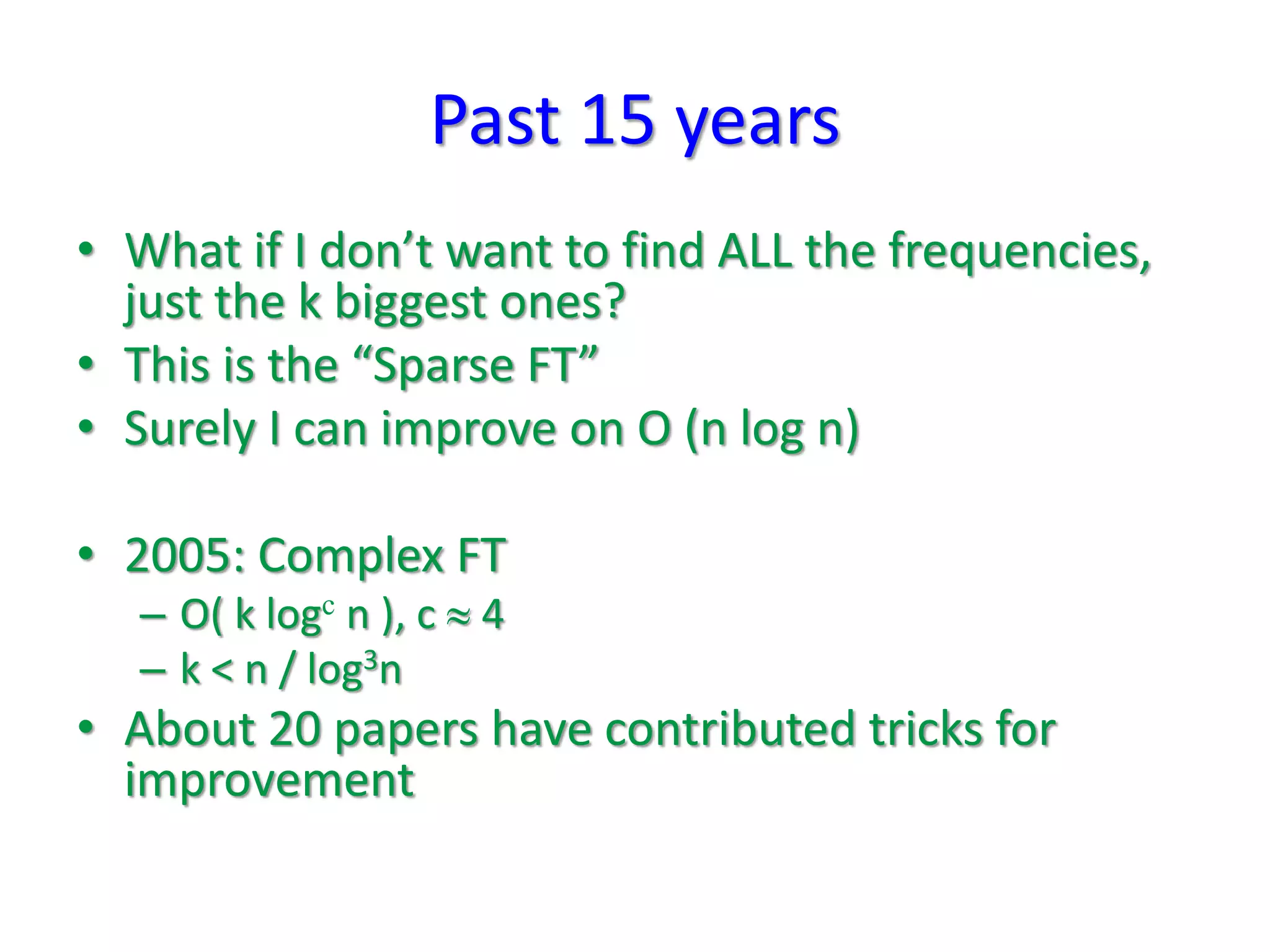 Sparse Fourier Transform Ppt