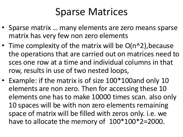 Sparse Matrix And Its Representation Data Structure