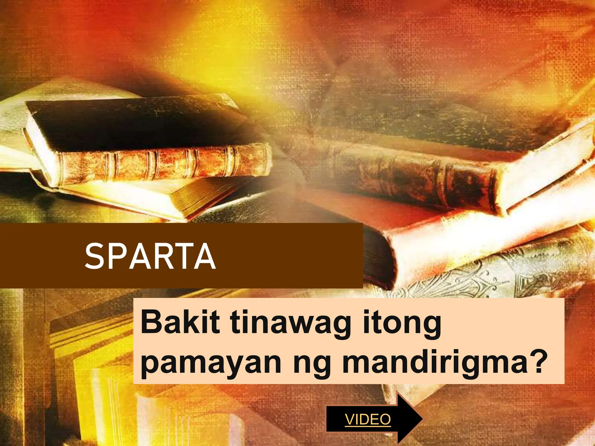 SPARTA, ang pamayanan ng mga Mandirigma. | PPTX