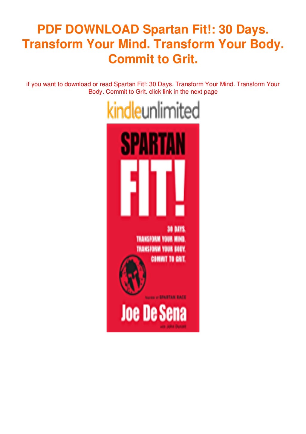 Spartan Fit!: 30 Days. Transform Your Mind. Transform Your Body. Commit to
