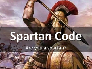 Spartan Code | PPTX | Science