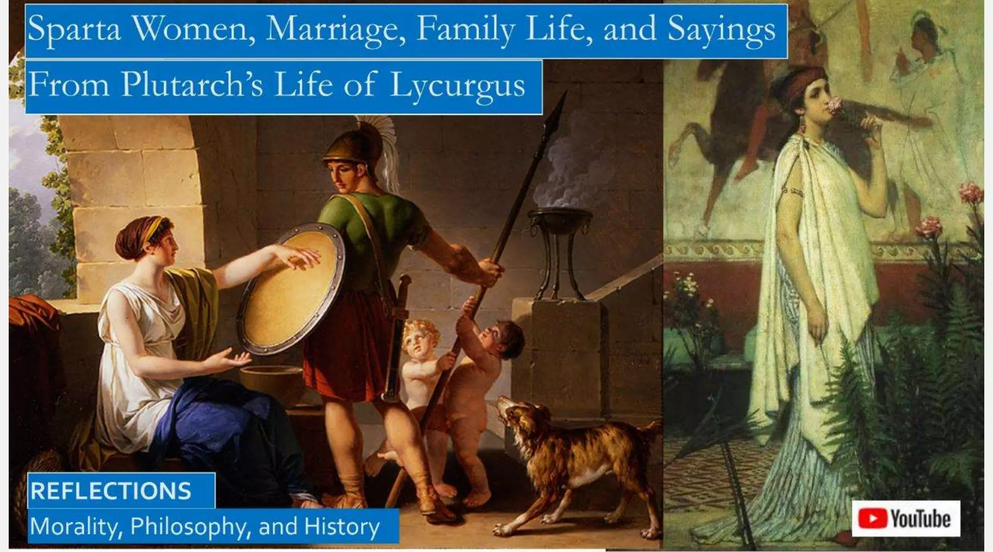 Spartan Women and Family Life, Sayings of Spartan Women, from Plutarch ...