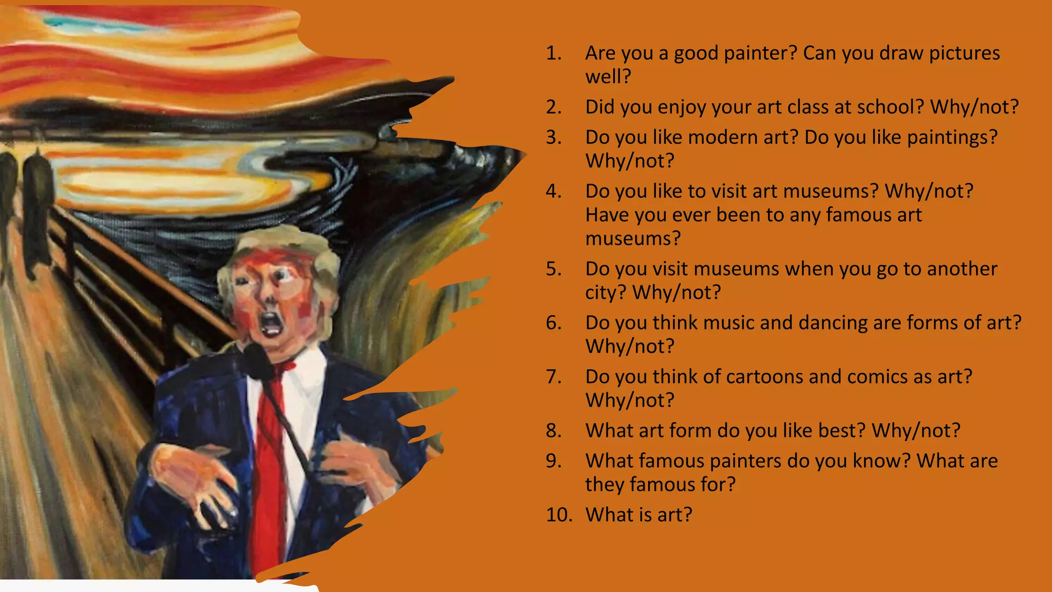 Topic: Art Part 1-Speaking Questions for Warm-ups | PPTX