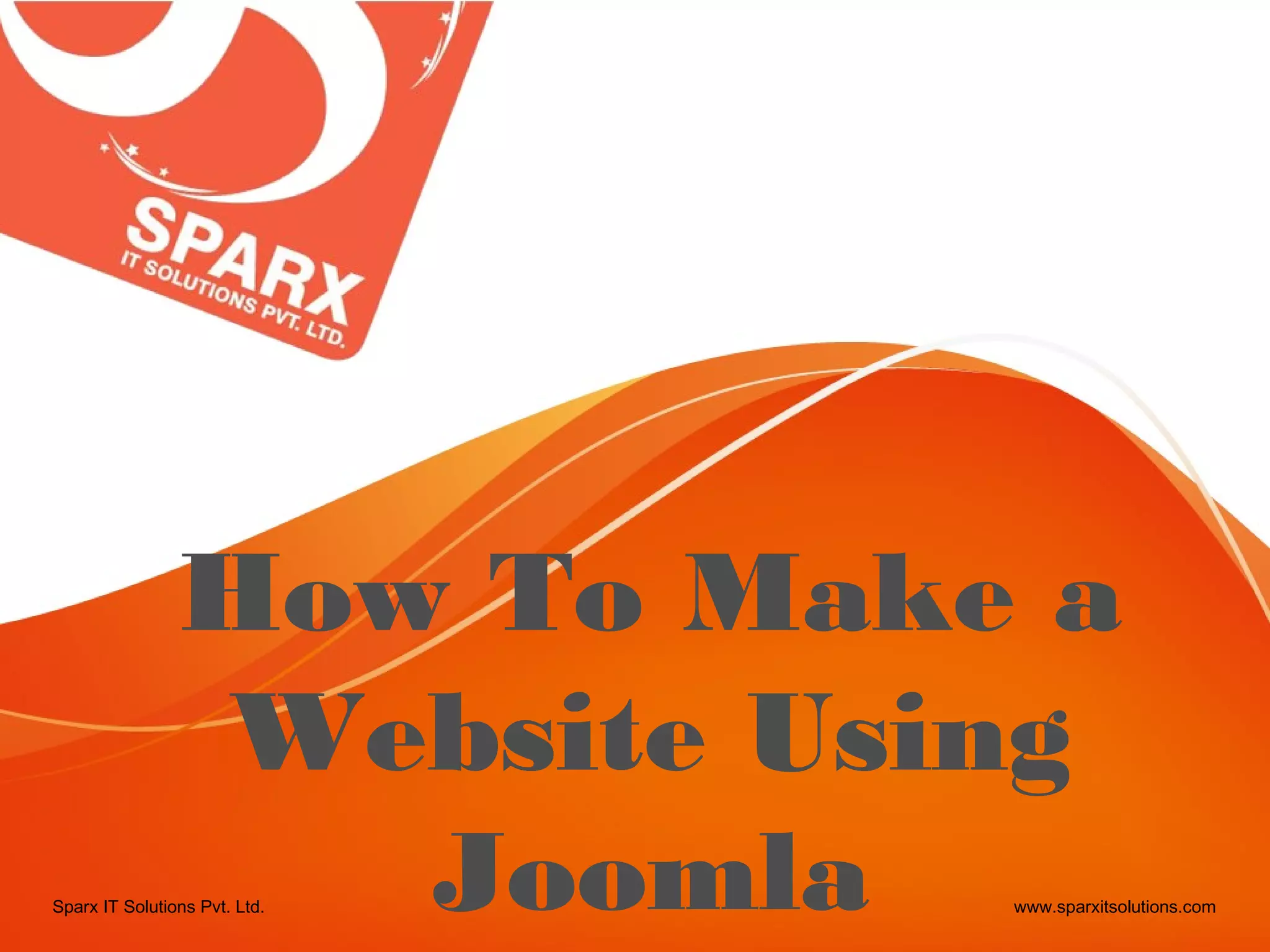 How To Make a Website Using Joomla | PPT