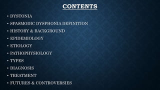 Spasmodic dysphonia | PPTX