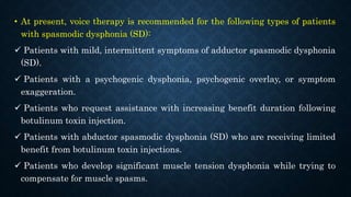 Spasmodic dysphonia | PPTX