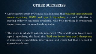 Spasmodic dysphonia | PPTX