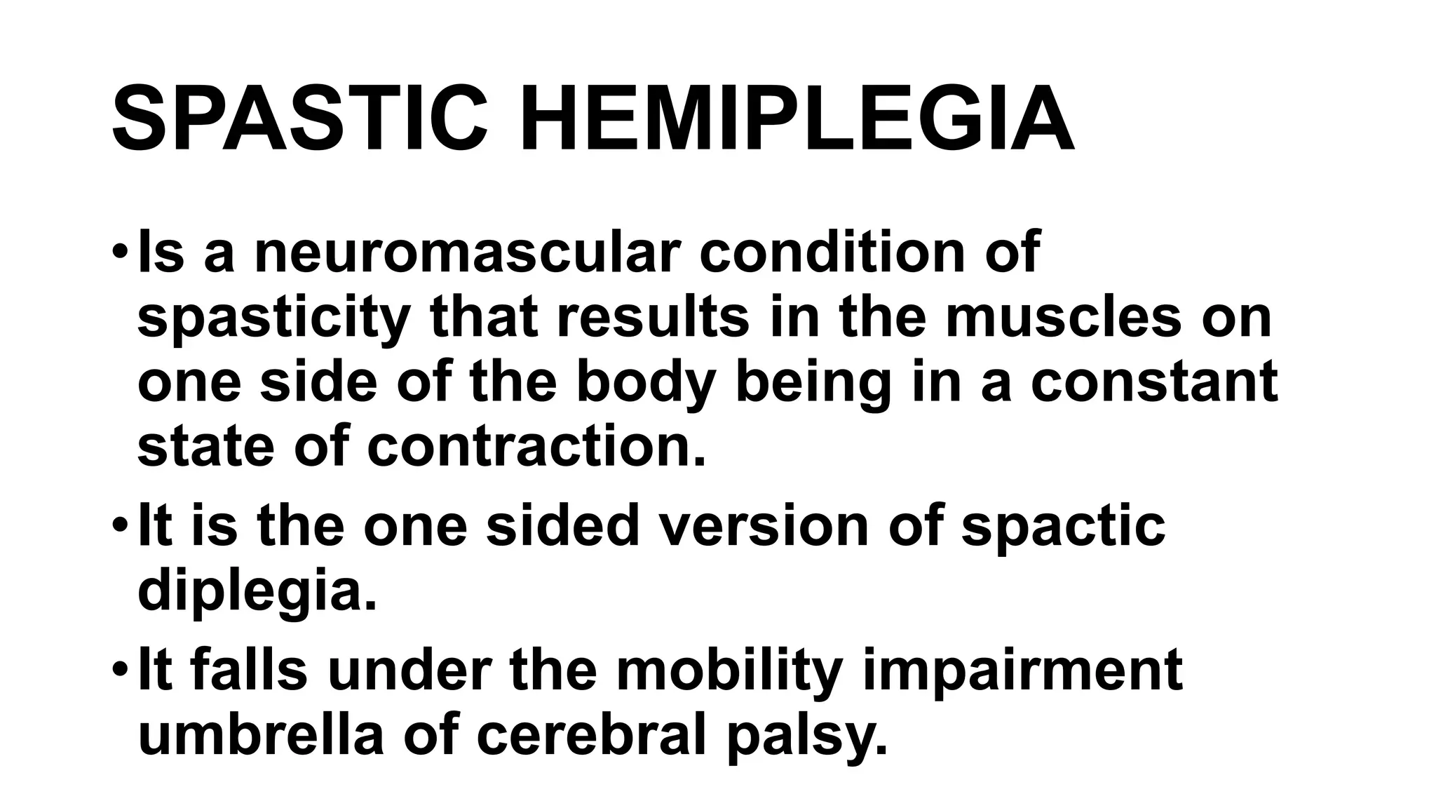 SPASTIC HEMIPLE-WPS Office.pptx