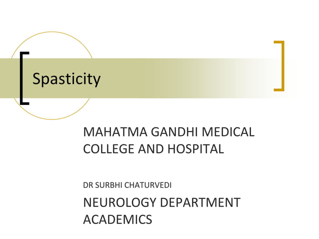 Spasticity | PPTX | Physical Therapy | Wellness