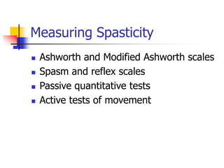Spasticity .ppt