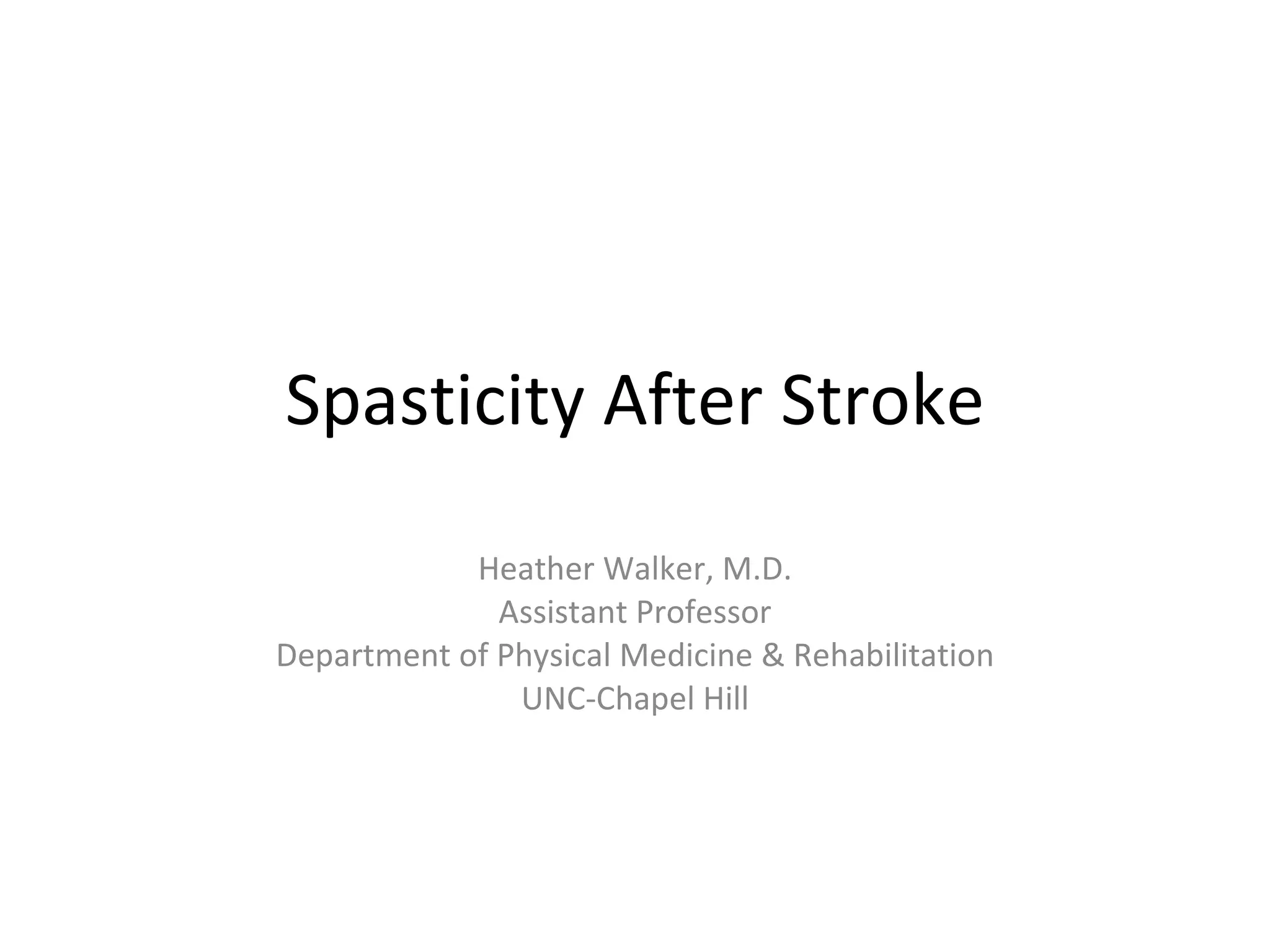 Spasticity After Stroke | PPT