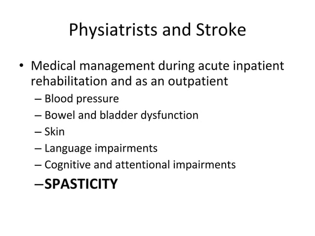 Spasticity After Stroke | PPT