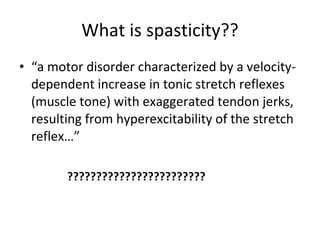 Spasticity After Stroke | PPT