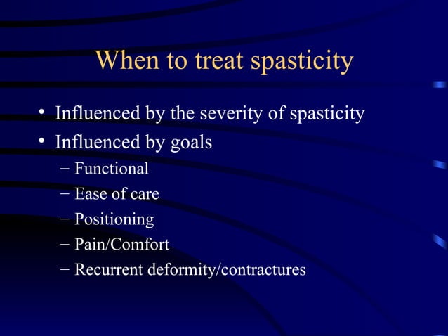 Spasticity Management 1 5 2007 | PPT