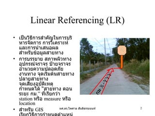 Spat Db 6 Linear Referencing | PPT