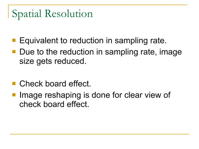 Image Processing Spatial Resolution Ppt
