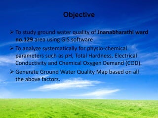Spatial analysis of groundwater quality using GIS system | PPTX