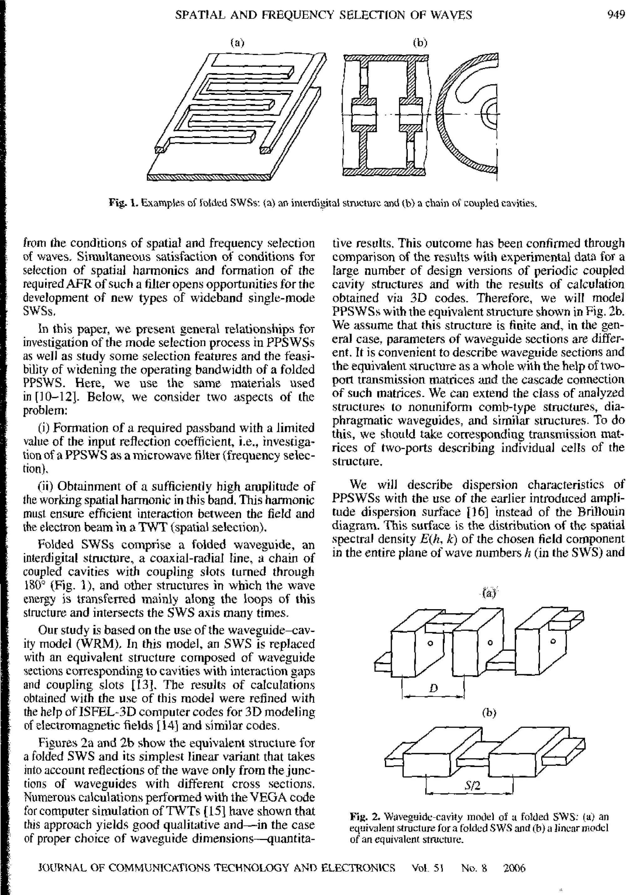 Spatial and frequency selection of waves in pseudoperiodic slow wave ...