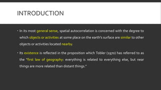 Spatial Autocorrelation | PPTX