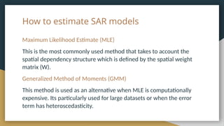 SPATIAL AUTOREGRESSIVE MODEL statistical modeling | PPTX